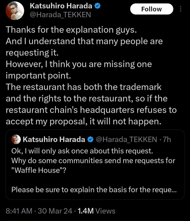 Katsuhiro Harada @Harada TEKKEN Thanks for the explanation guys. Follow ...