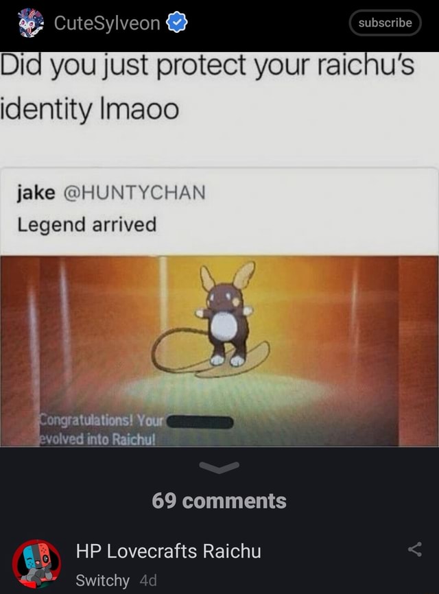 You just protect your raic identity Imaoo jake (@@HUNTYCHAN Legend ...