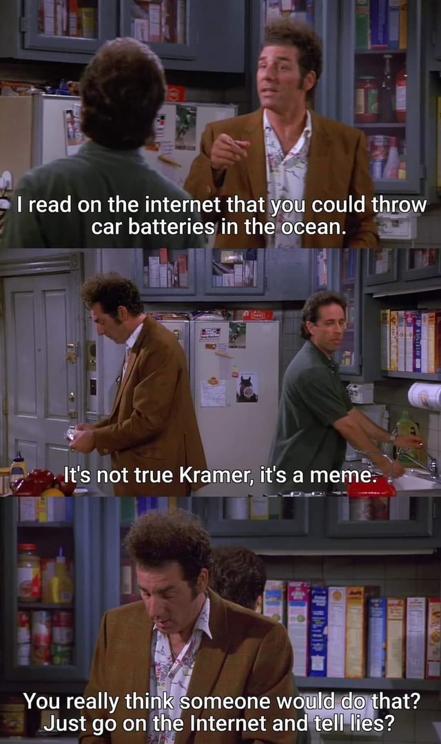 I read on the internet that you could throw car batteries in the ocean ...