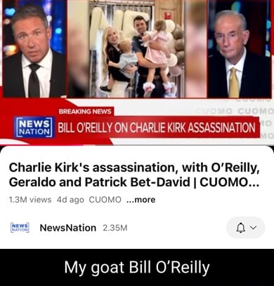 NEWS] BILL OREILLY ON CHARLIE KIRK ASSASSINATION Charlie Kirk's ...