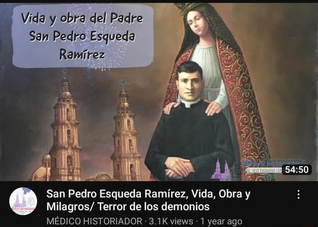 Vida y obra del Padre San Pedro Esqueda Ramirez San Pedro Esqueda ...