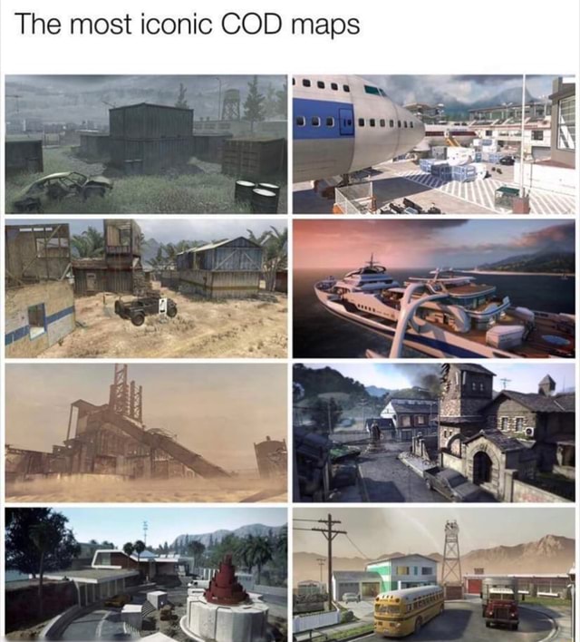 The most iconic COD maps - iFunny