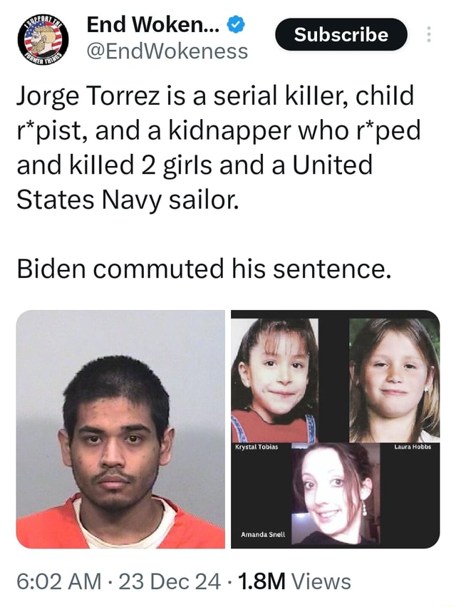 End Woken... @EndWokeness Jorge Torrez is a serial killer, child rpist ...