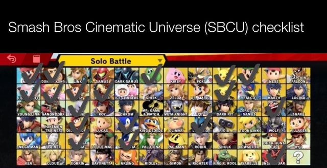 Smash Bros Cinematic Universe (SBCU) checklist Solo Battle 4 - iFunny