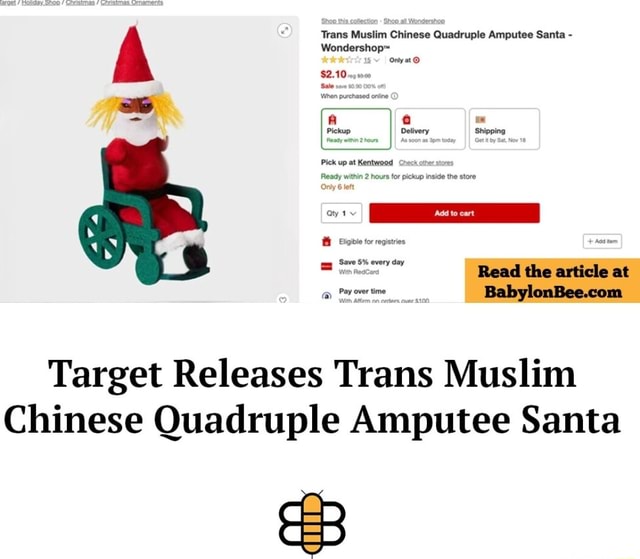Trans Muslim Chinese Quadruple Amputee Santa - Wondershop~ Only at $2. ...