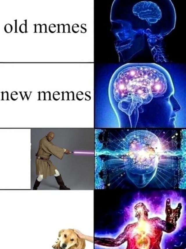 Old memes hew memes - iFunny