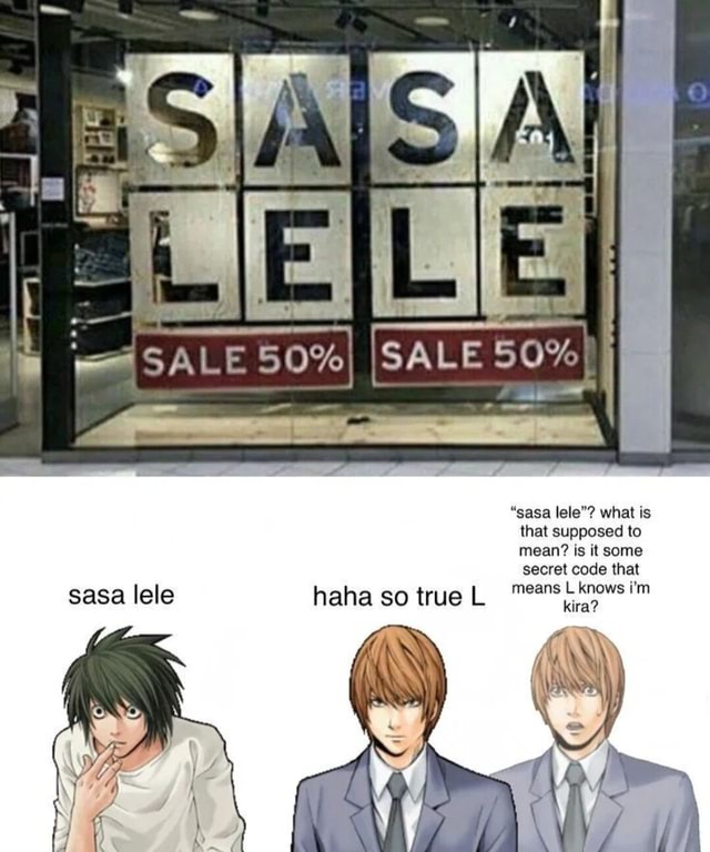 Lo sasa lele SO% "sasa lele"? what is that supposed to mean? ts it some ...