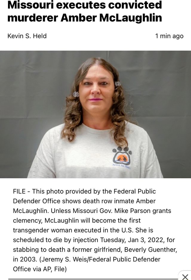 Missouri executes convicted murderer Amber McLaughlin Kevin S. Held 1 ...
