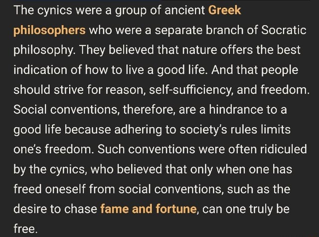 The cynics were a group of ancient Greek philosophers who were a ...