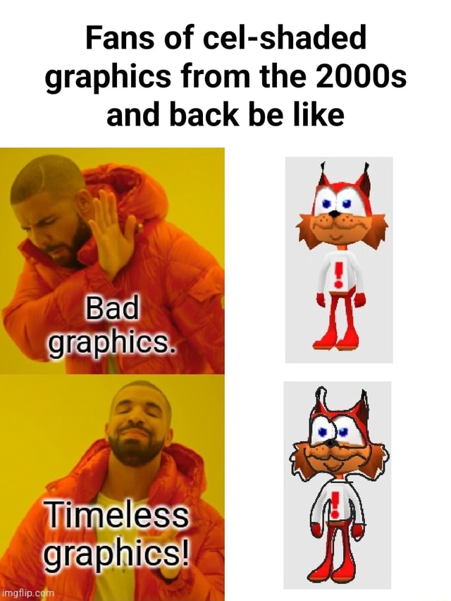 Fans of cel-shaded graphics from the 2000s and back be like Bad ...