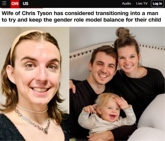 Us Audio Live TV Log Wife of Chris Tyson has considered transitioning ...
