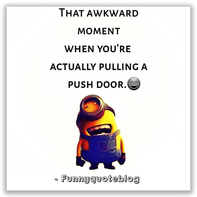 #minionslover #minions😍#minionmemes - THAT AWKWARD MOMENT WHEN YOU'RE ...