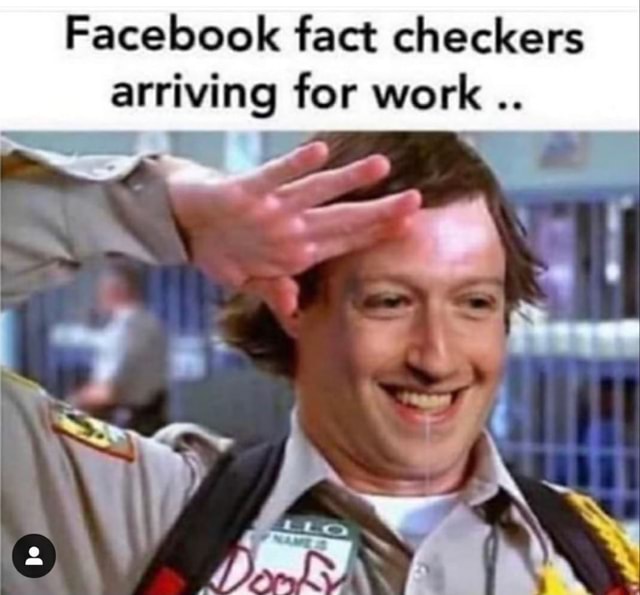 Facebook fact checkers arriving for work - iFunny
