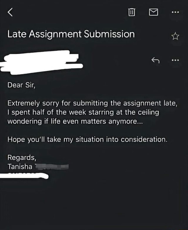 Late Assignment Submission Dear Sir, Extremely sorry for submitting the ...