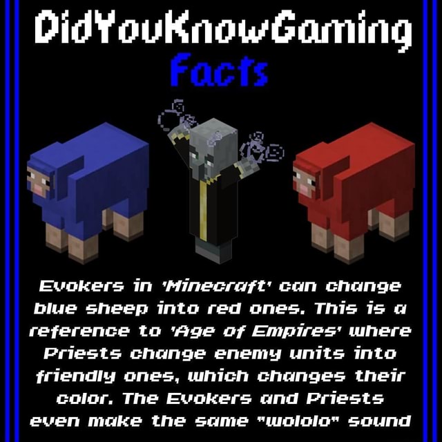 DidYouKnowGaming Facts we s=-, Evokers in 'Minecraft' can change Blue ...