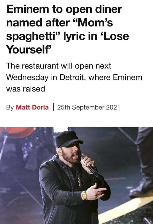 Eminem to open diner named after "Mom's spaghetti" lyric in 'Lose ...