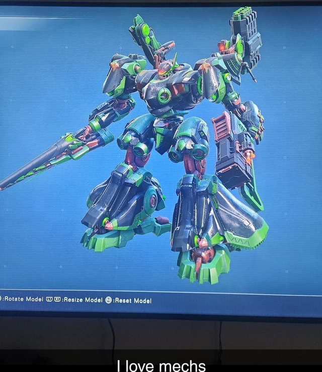 ) :Rotate Model :Resize Model @:Reset Model I love mechs - iFunny
