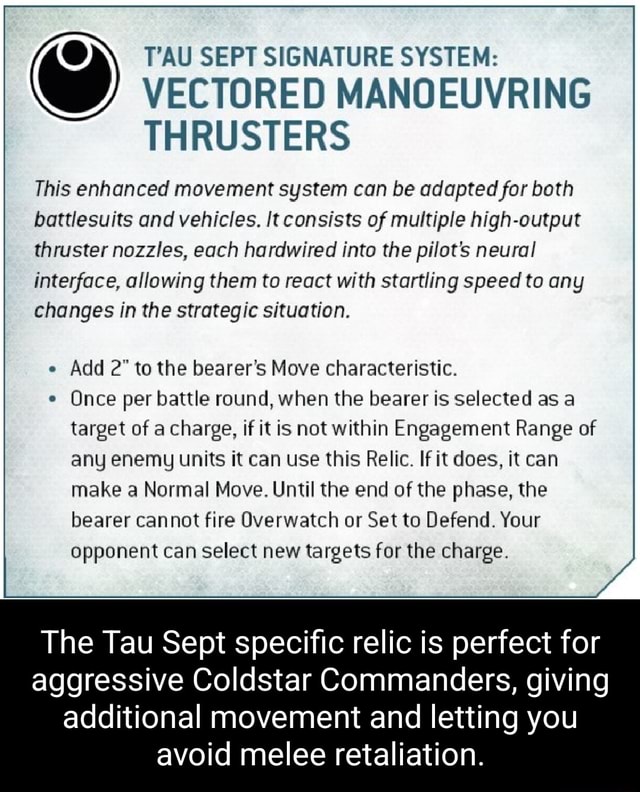 TAU SEPT SIGNATURE SYSTEM: VECTORED MANOEUVRING THRUSTERS This enhanced ...
