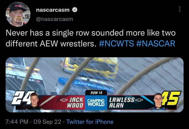 Nascarcasm @nascarcasm Never has a single row sounded more like two ...