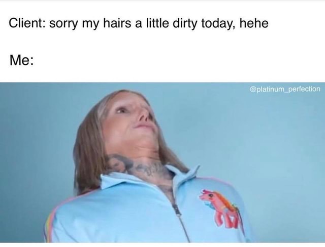 Stylists have been making some fire memes.🔥I see you Platinum ...