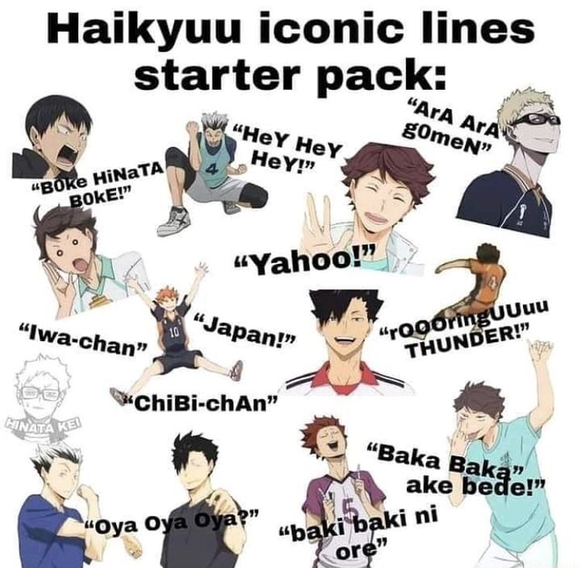 Haikyuu iconic lines starter pack: "Hey Ww yuu "lwa., Chan" "span ' eR ...