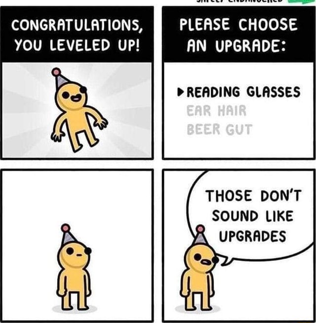 CONGRATULATIONS, PLEASE CHOOSE YOU LEVELED UP! AN UPGRADE: DREADING ...