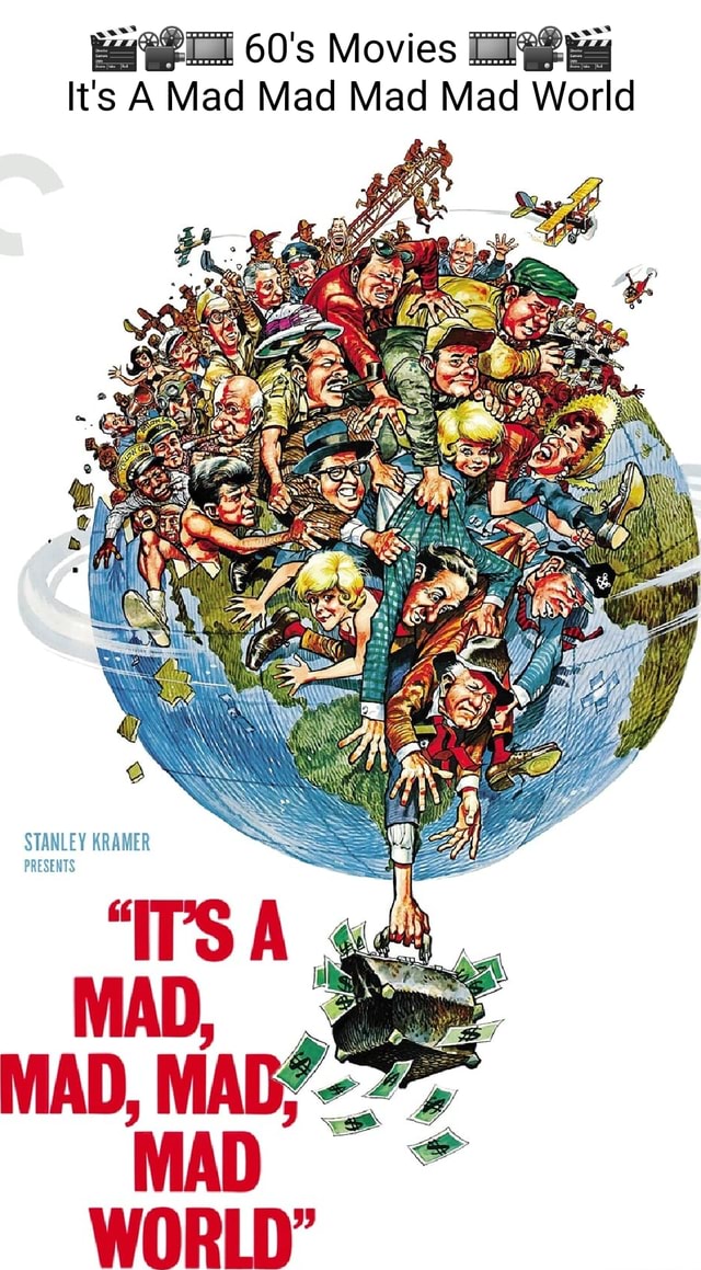 It's A Mad Mad Mad Mad World STANLEY KRAMER PRESENTS MAD, MAD WORLD ...