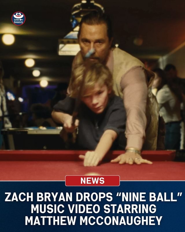 Check out the “Nine Ball” music video starring @officiallymcconaughey ...
