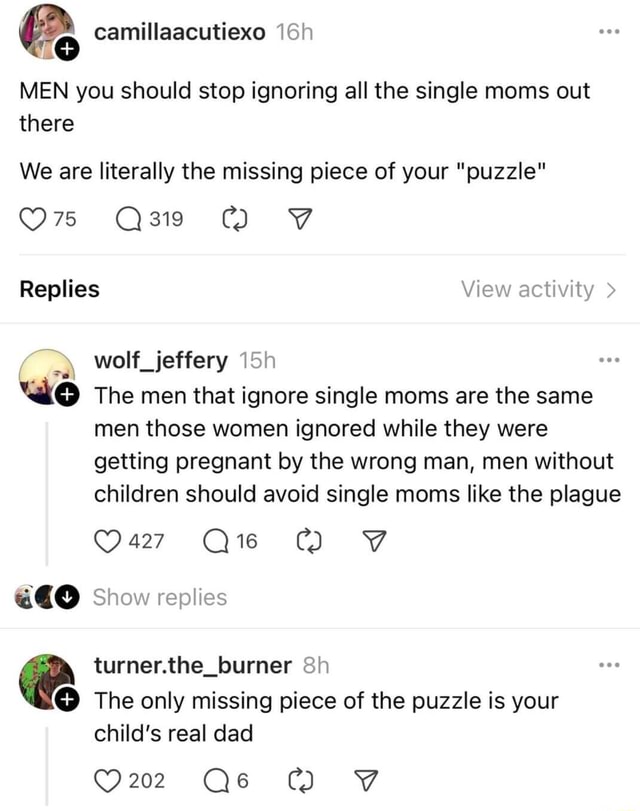 Camillaacutiexo MEN you should stop ignoring all the single moms out ...