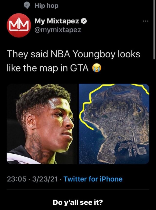 Hip hop They said NBA Youngboy looks like the map in GTA - - Twitter ...