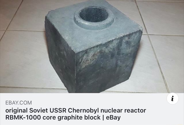 EBAY.COM original Soviet USSR Chernobyl nuclear reactor RBMK-1000 core ...