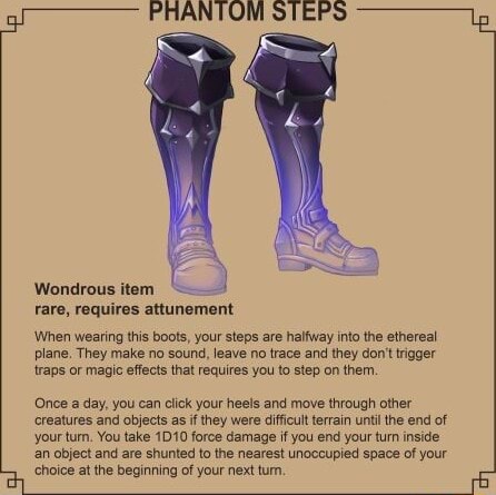 PHANTOM STEPS Wondrous item rare, requires attunement 'When wearing ...