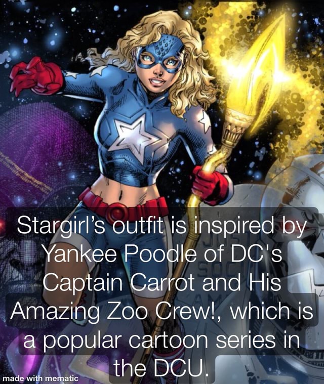 Ff Stargirl's outfit is inspired by Yankee Poodle of DC's Captain ...