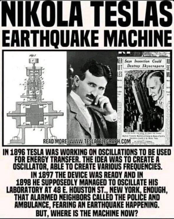 NIKOLA TESLA EARTHQUAKE MACHINE IN 1896 TESLA WAS WORKING ON WAS CREA ...