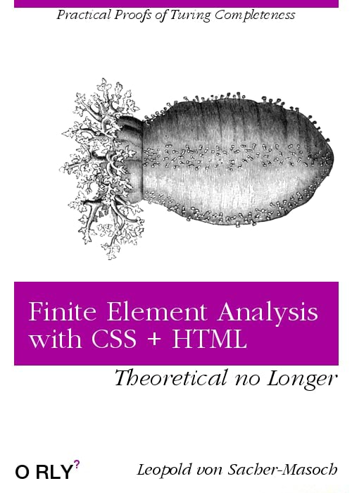 Practical Proofs Of Turing Completeness Finite Element Analysis With Css Html Theoretical No