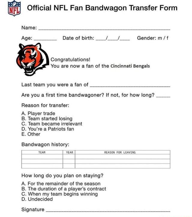 Official NFL Fan Bandwagon Transfer Form Name: Age: Date of birth ...