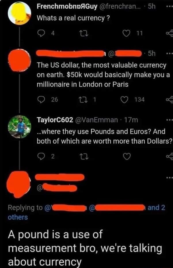 FrenchmobnnfGuy @frenchran... Sh Whats a real currency ? DD On Sh The ...