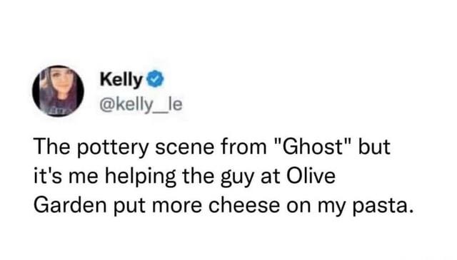 Kelly @ @kelly_le The pottery scene from "Ghost" but it's me helping ...