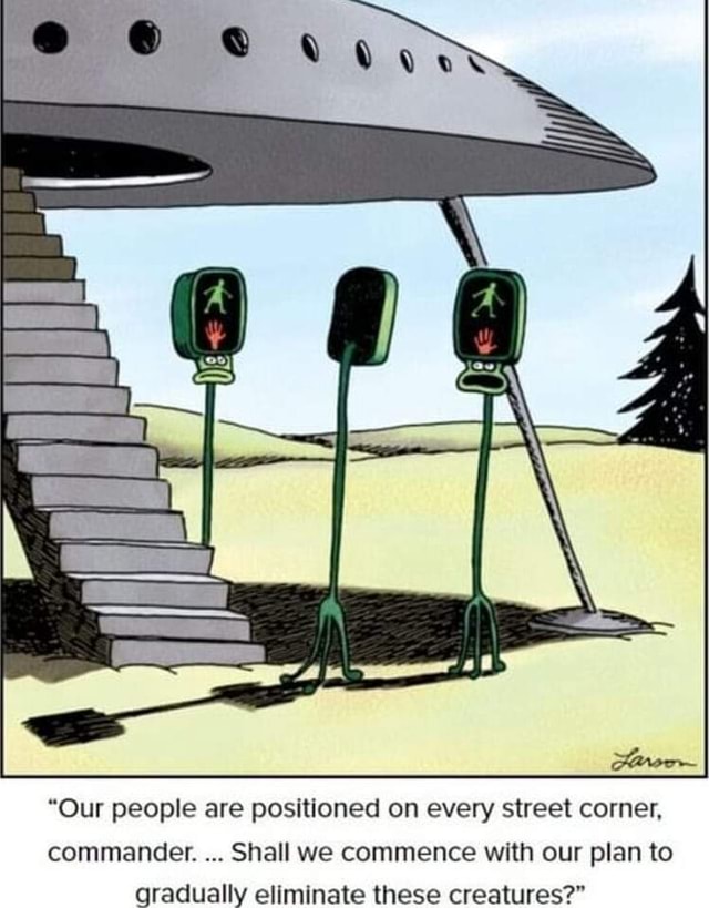 "Our people are positioned on every street corner, commander. Shall we ...
