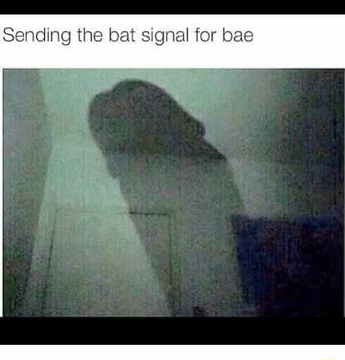 Sending the bat Sigma“ for bae - iFunny