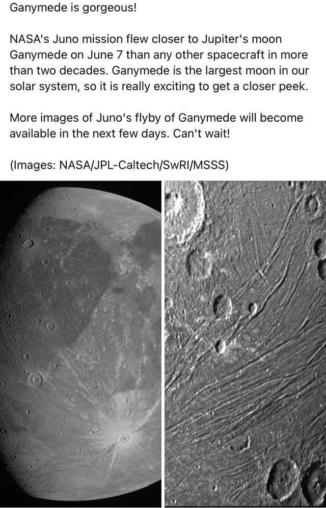 Ganymede is gorgeous! NASA's Juno mission flew closer to Jupiter's moon ...