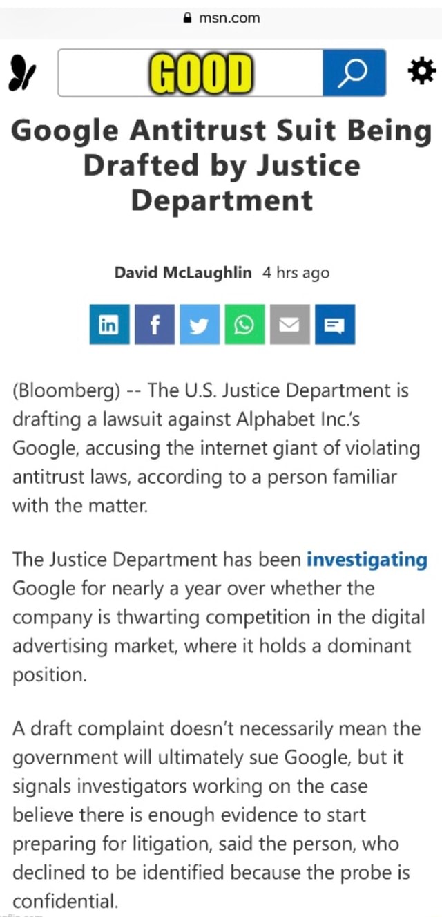 Google Antitrust Suit Being Drafted by Justice Department David McLaughlin 4 hrs ago The U.S ...
