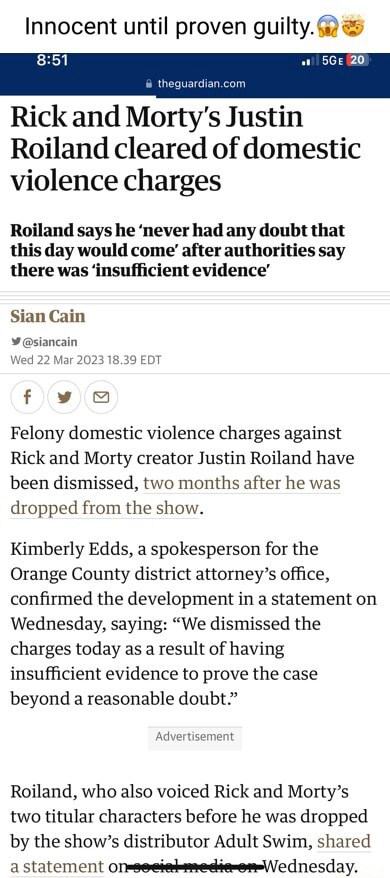 Innocent until proven guilty. theguardian. 20 Rick and Morty's Justin ...