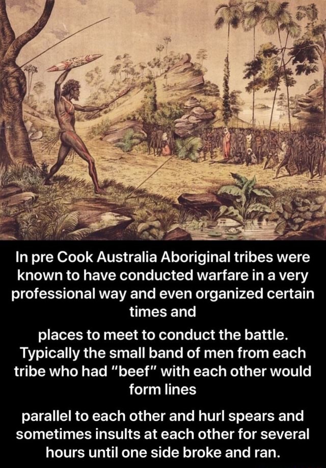 In pre Cook Australia Aboriginal tribes were known to have conducted ...