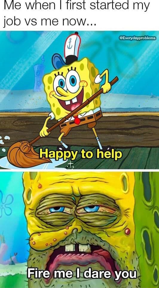 Me winen I Irst Starec my job vs me now... Happy to Fire me I dare you ...