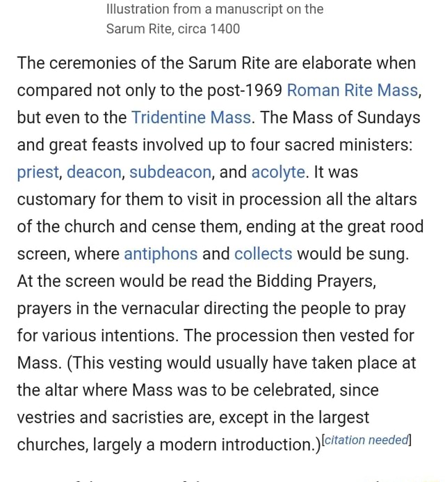 Sarum Rite, circa 1400 The ceremonies of the Sarum Rite are elaborate ...