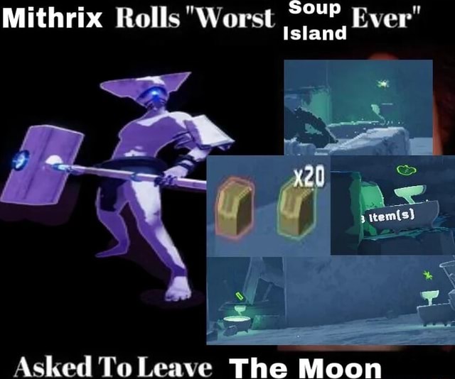 Mithrix Rolls "Worst Ever" aS Asked To Leave The Moon - seo.title