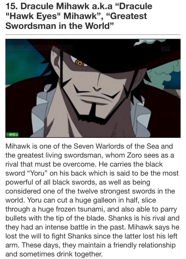 15. Dracule Mihawk a.k.a “Dracule "Hawk Eyes" Mihawk”, “Greatest ...