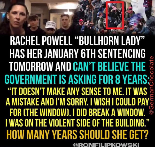 We RACHEL POWELL 'BULLHORN LADY" HAS HER JANUARY SENTENCING TOMORROW ...