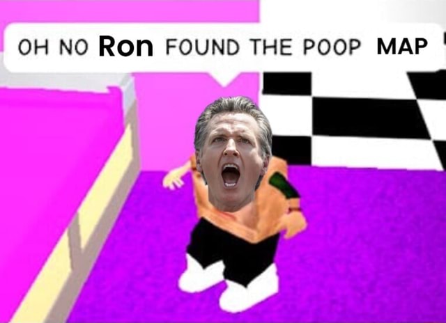 OH NO RON FOUND THE POOP MAP I - iFunny